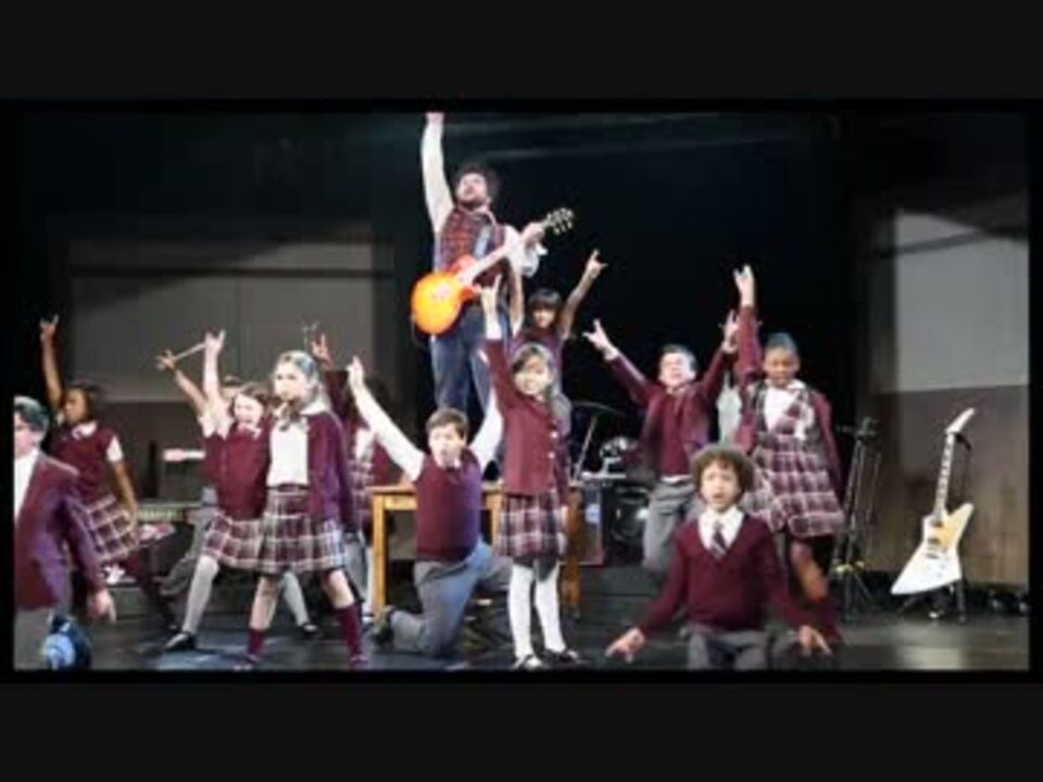 Stick it to the Man -School of Rock the Musical - ニコニコ動画