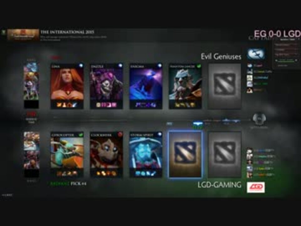 【ti5日本語実況】EG 対 LGD の pick & BAN - ニコニコ動画