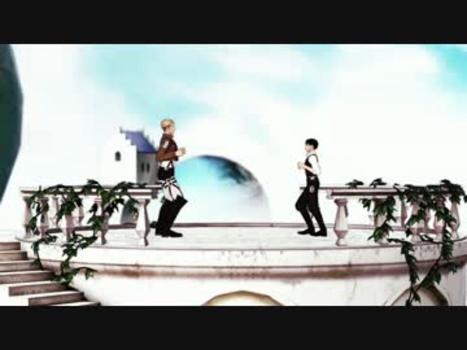 【進撃のmmd】団長と兵長で3曲 ニコニコ動画