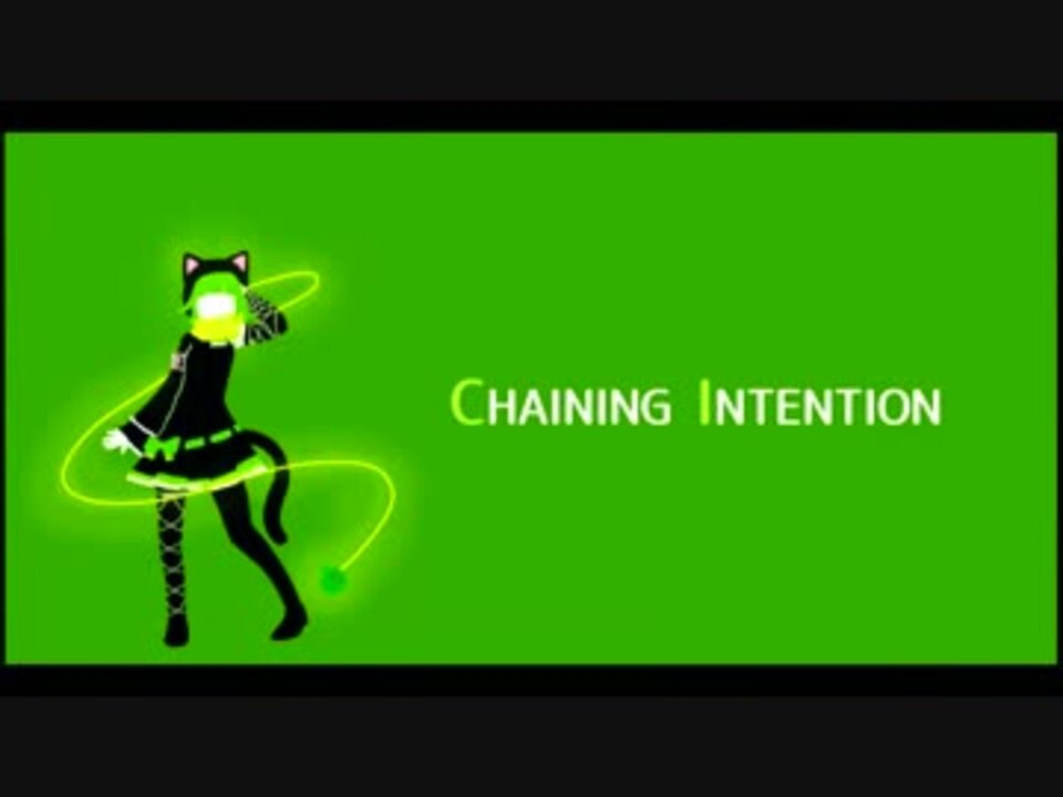 Chaining Intention【ISIS ちゃんUTAUカバー】 - ニコニコ動画