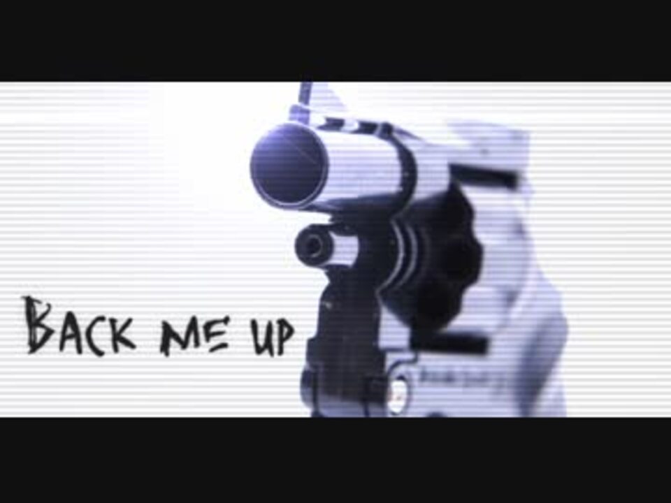 【BGM素材】Back me up - ニコニコ動画