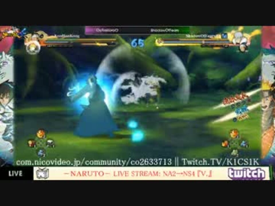 －NARUTO－ RE-LIVE #5 (PART 3/11): NA2→NS4 『V.』 - ニコニコ動画