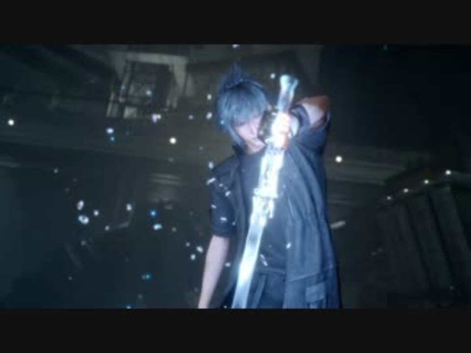 【プレイMAD】FF15 (43) 父王の剣 - ニコニコ動画