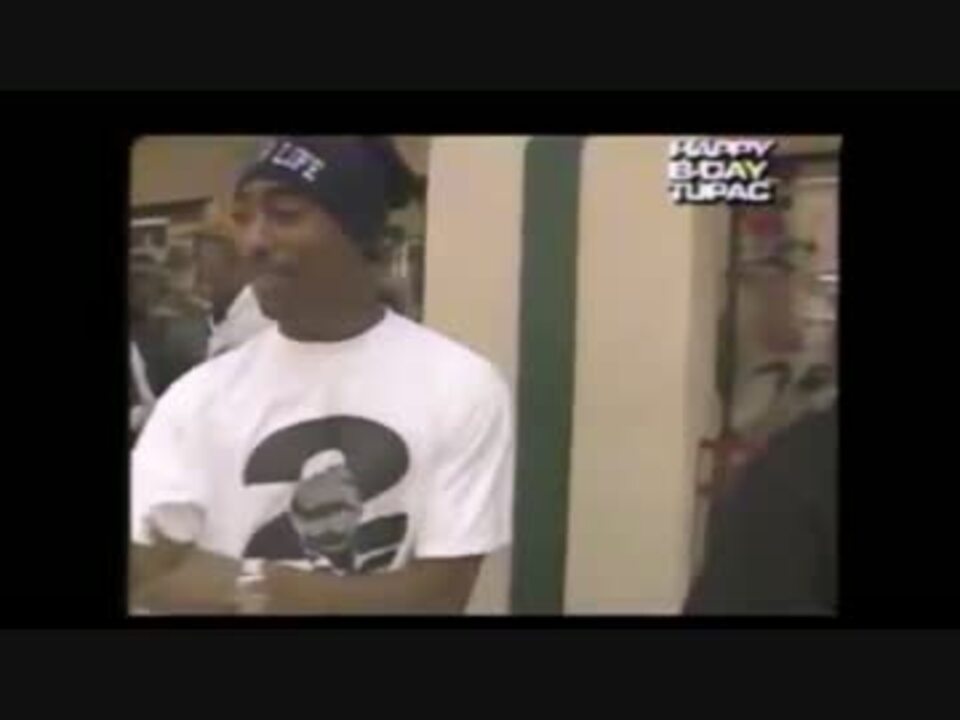 Funny Moments With Tupac Shakur! - ニコニコ動画