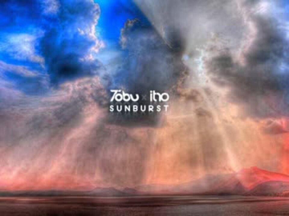 TobuファンによるTobuファンの為のTobuスペシャルメドレー【作業用BGM】 - ニコニコ動画