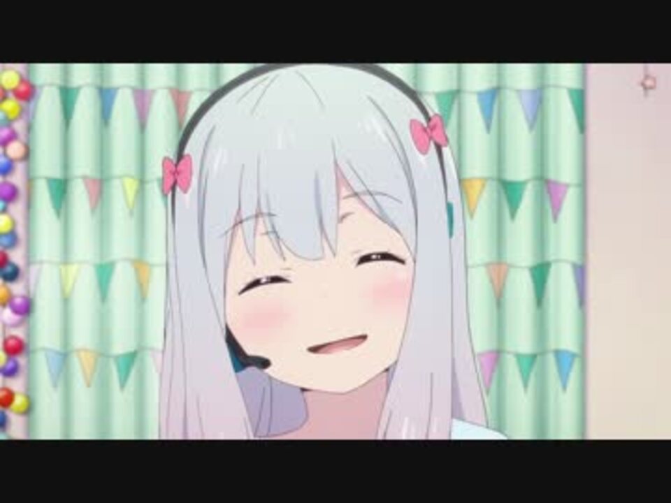 エロマンガ先生最終回で問題発言.mp4 - ニコニコ動画