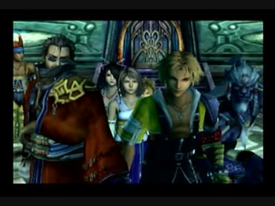 【FF10☆part41】FF中級者がFINAL FANTASYシリーズ1から楽しく実況プレイ♪ - ニコニコ動画