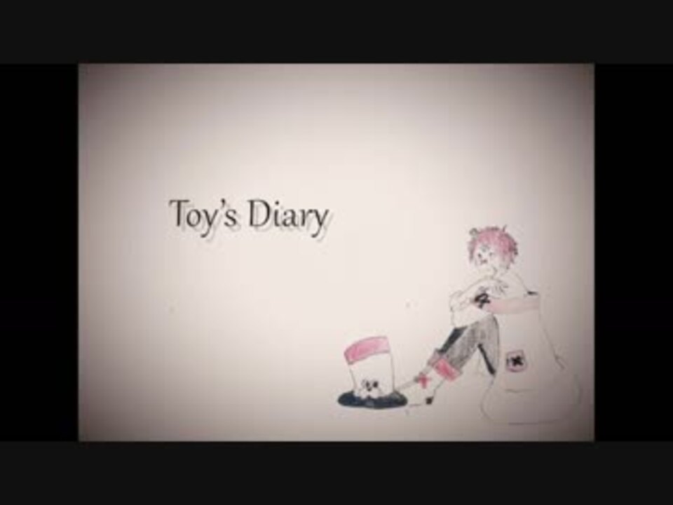【VOCALOID Fukase】 Toy's Diary 【オリジナル】 - ニコニコ動画