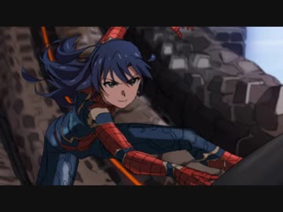 THE iDOL M@STER x @VENGERS INFINITY WAR short ver. - ニコニコ動画