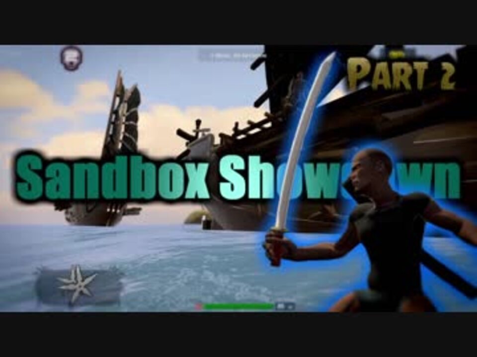 【実況】早期アクセスゲーム探訪記【Sandbox Showdown】part2 (終) - ニコニコ動画