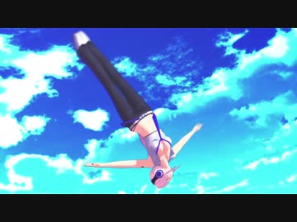 【mmd杯zero】dive！！ ニコニコ動画