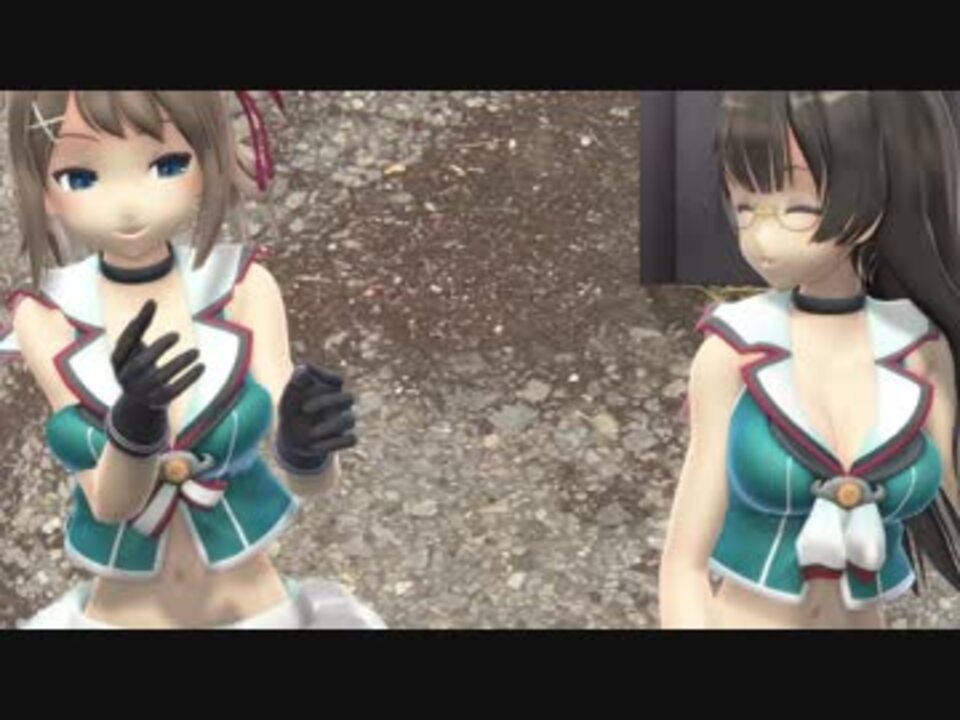 【mmd艦これ】鳥海さん摩耶さんできょうもハレバレ ニコニコ動画