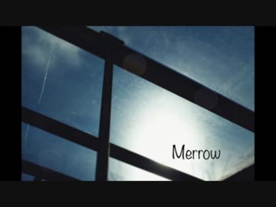 Merrow-夏木律feat.初音ミク - ニコニコ動画