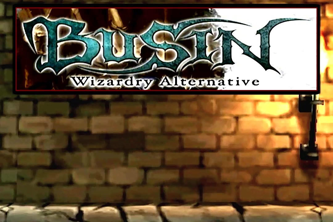 BUSIN(無印)の方も冒険する（10） - ニコニコ動画