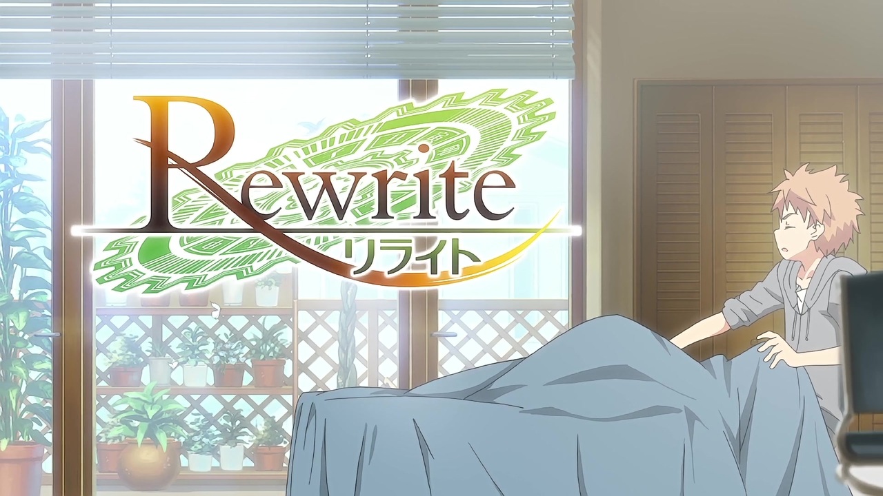 Rewrite アニメ 1stシーズン OP1 - ニコニコ動画