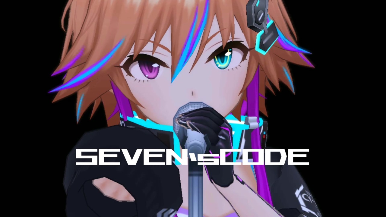 【デレステMAD】SEVEN 〜漆戒〜 -SEVEN's CODE-【Cinderella's Code】 - ニコニコ