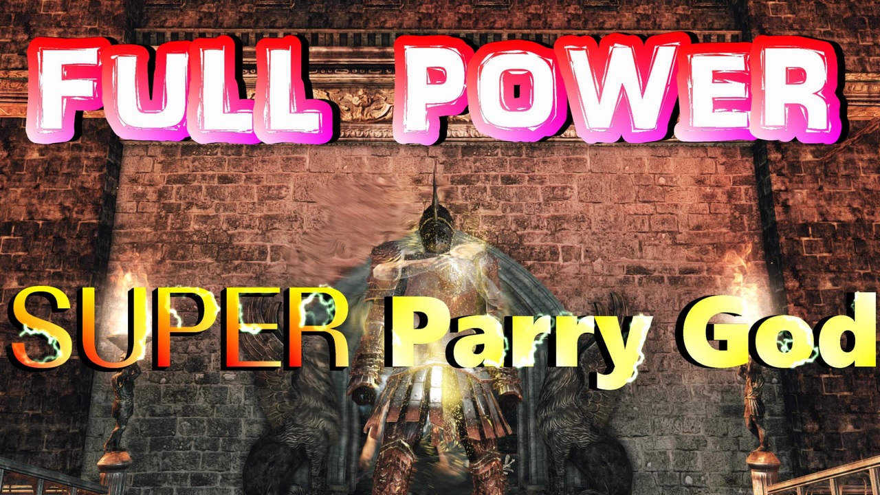 これが100%のスーパー・パリィゴッド だ！【全23パリィ】DS2 Parry Godの対人＆侵入＆死合 Part 33. Dark ...