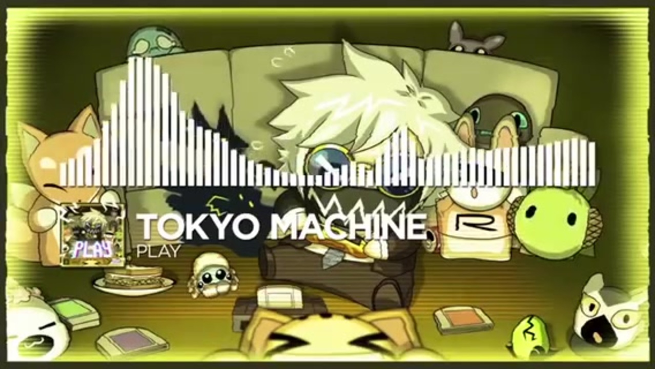 Tokyo Machine - PLAY【Monstercat Release】 - ニコニコ