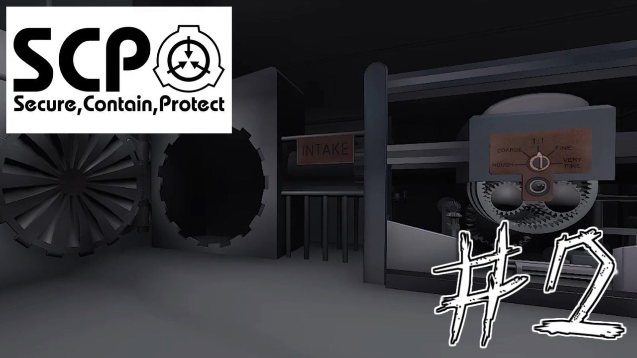 【実況】目が覚めたらSCPが収容違反していた件について #2【SCP_containment_breach】 - ニコニコ動画