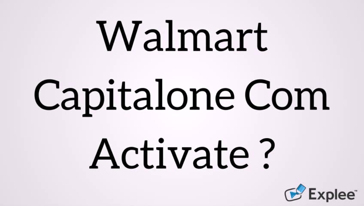 Walmart Capitalone Com Activate ? Call Now 1-855-276-3666 - ニコニコ動画