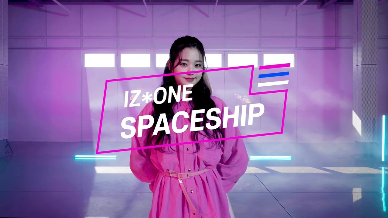 [IZ*ONE] SPACESHIP Choreography (Close up ver)（日本語訳入 カナルビ付けて下さいました ...