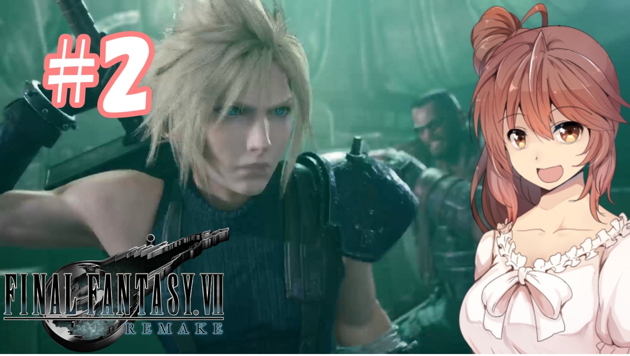 【FF7R】ささらに闘う者達Part_2【CeVIO実況】 - ニコニコ動画