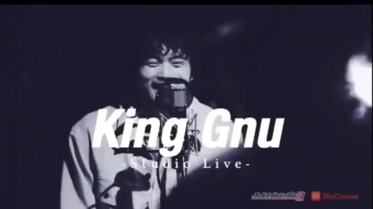 King Gnu Studio Live (井口理 ANN0 バージョン） - ニコニコ動画