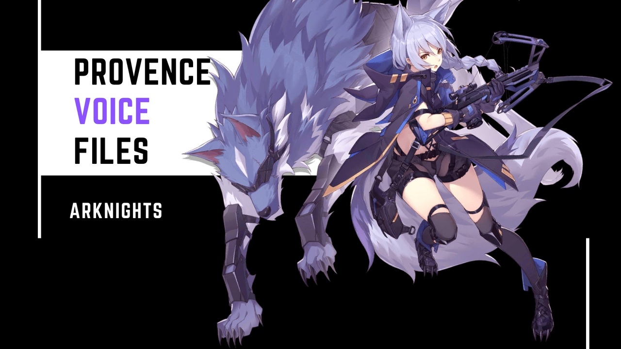 【Arknights】アークナイツ プロヴァンスボイス集【Provence】 - ニコニコ動画