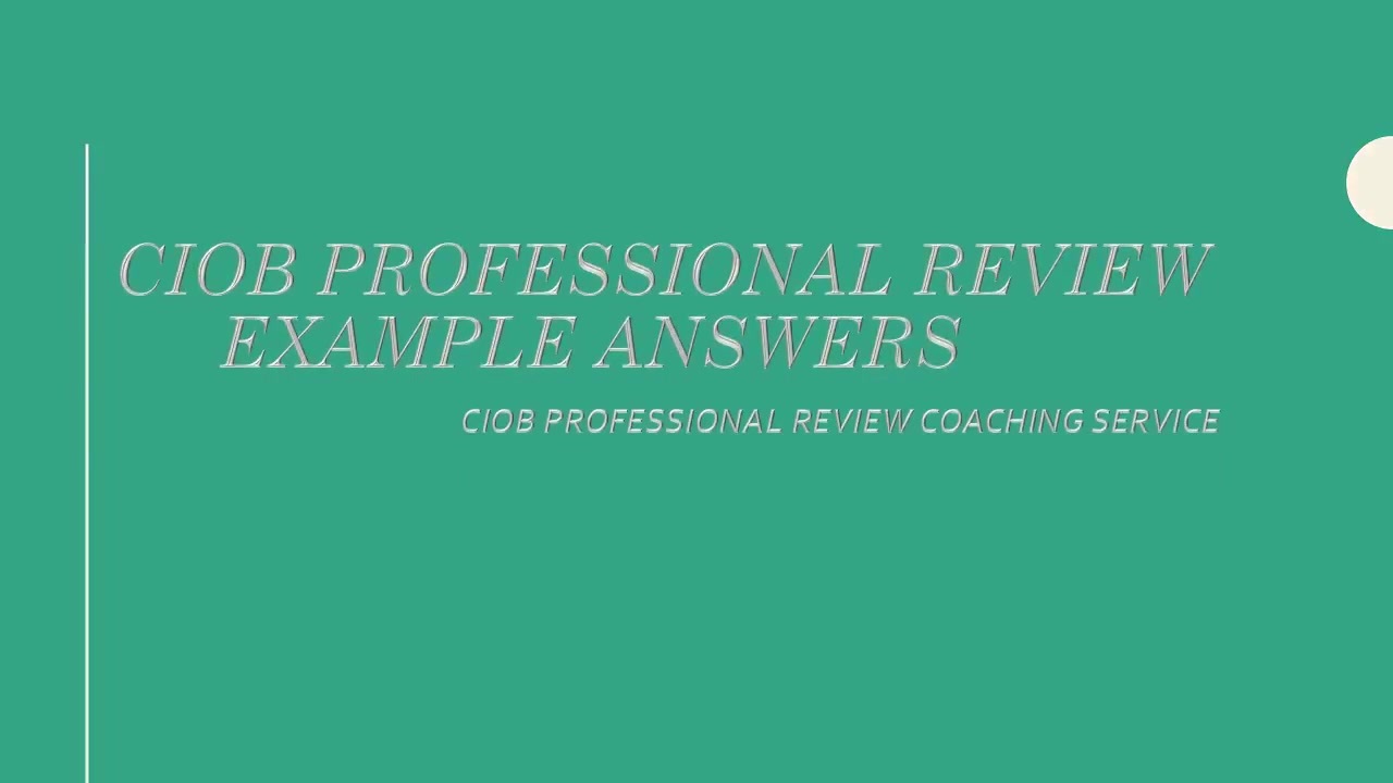 CIOB Professional Review Example Answers - ニコニコ動画