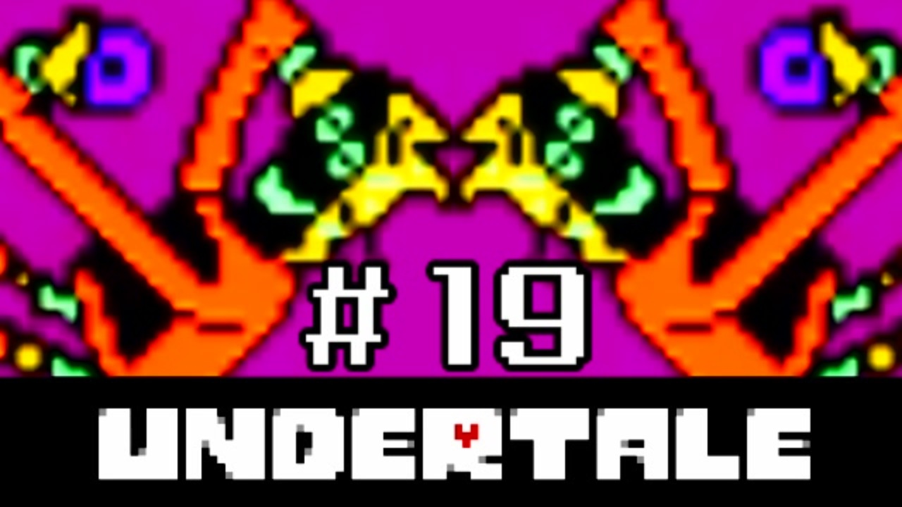 【初見実況】愛に生きて、愛に死ね【UNDERTALE】#19 - ニコニコ動画