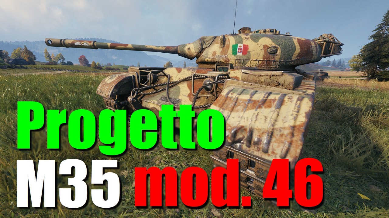 【WoT：Progetto M35 mod. 46】ゆっくり実況でおくる戦車戦Part747 byアラモンド - ニコニコ動画