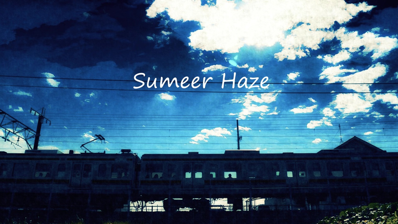 Summer Haze / feat.初音ミク - ニコニコ動画