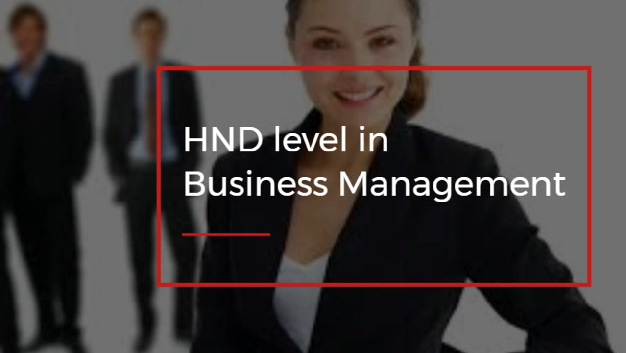 HND level in Business Management - ニコニコ動画