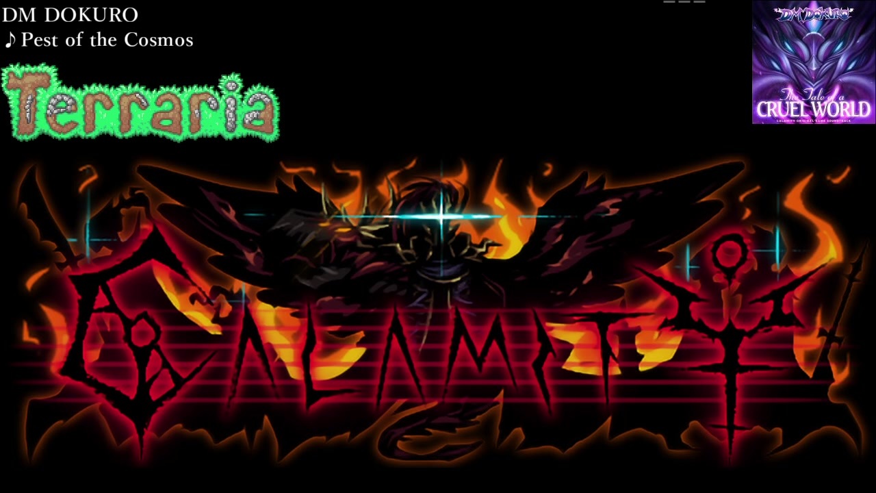 Terraria Calamity Mod - Pest of the Cosmos - ニコニコ動画