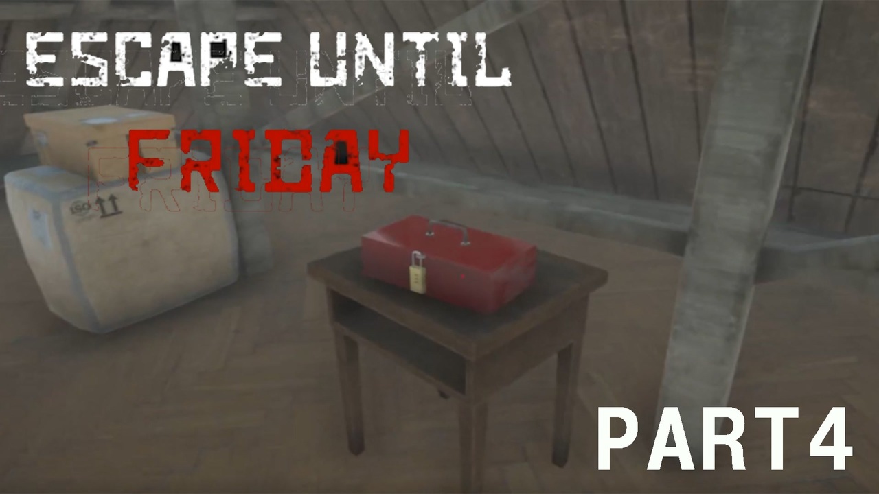 【Escape until friday】一般兵士、誘拐されました part4 - ニコニコ動画