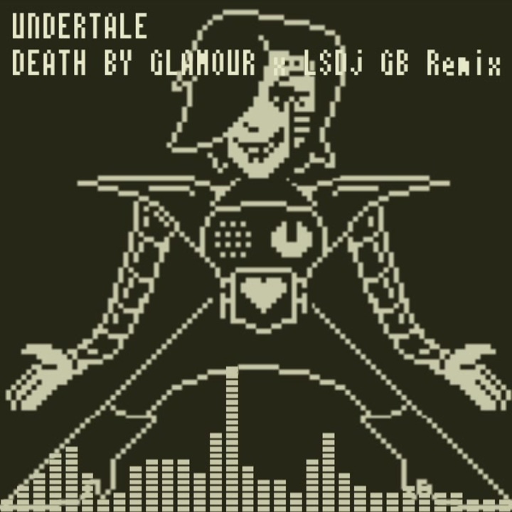 UNDERTALE Death By GlamourをLSDjでGB風アレンジ - ニコニコ動画
