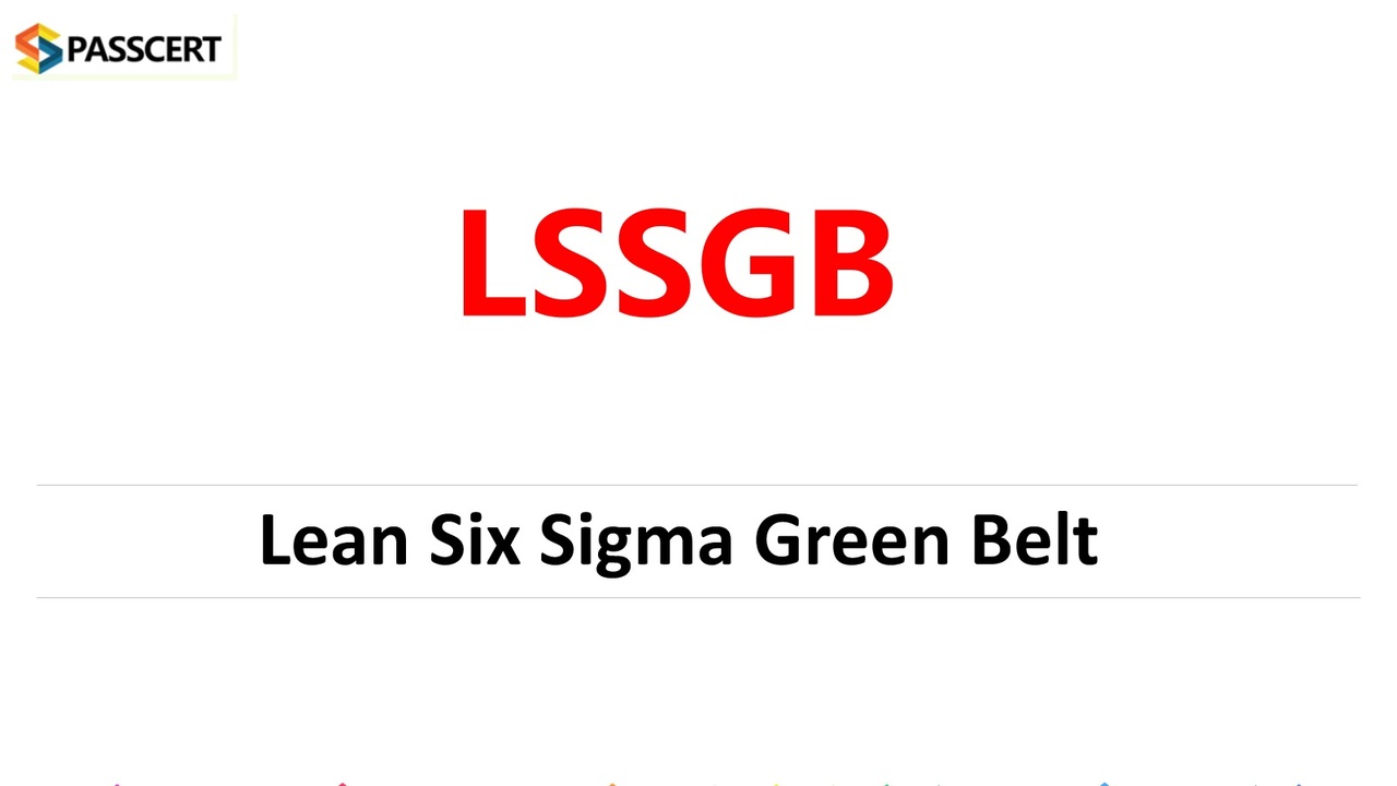 LSSGB Certification Training - Lean Six Sigma Green Belt - ニコニコ動画