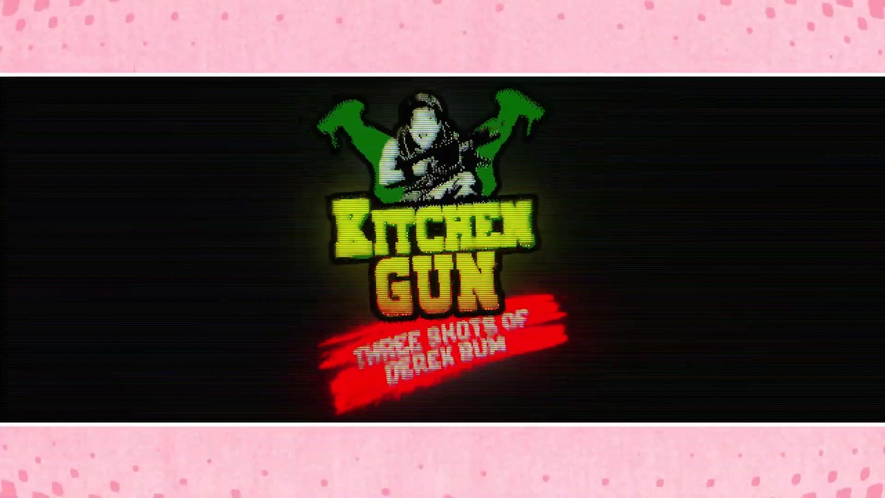 【メドレー単品】Kitchen Gun - 3 Shots Of Derek Bum - ニコニコ動画