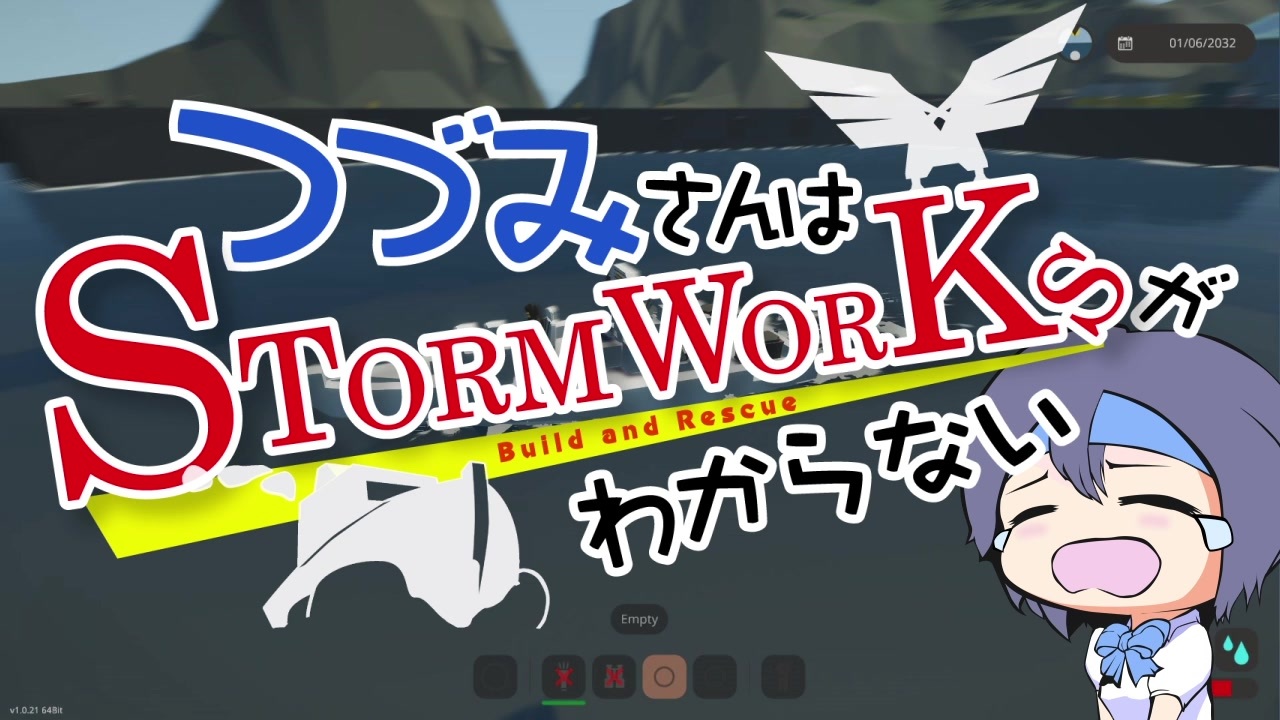 [CeVIO]Stormworksがわからない#0 - ニコニコ動画