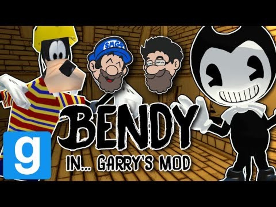 [Hobo Bros]Bendy and the ink MachineをGMODで再現実況プレイ - ニコニコ動画