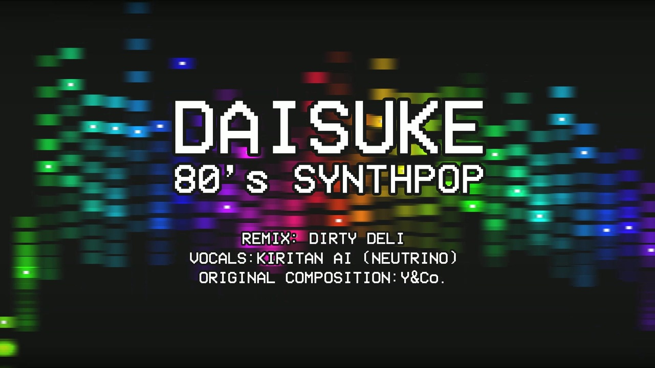 【beatmania】DAISUKE (80's Synthpop Remix)【AIきりたん】【NEUTRINO】 - ニコニコ動画