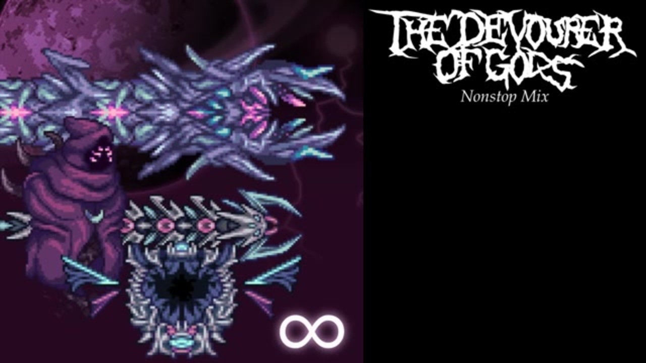 Terraria Calamity Mod Music - The Devourer of Gods (Nonstop Mix) - DM DOKURO - ニコニコ動画