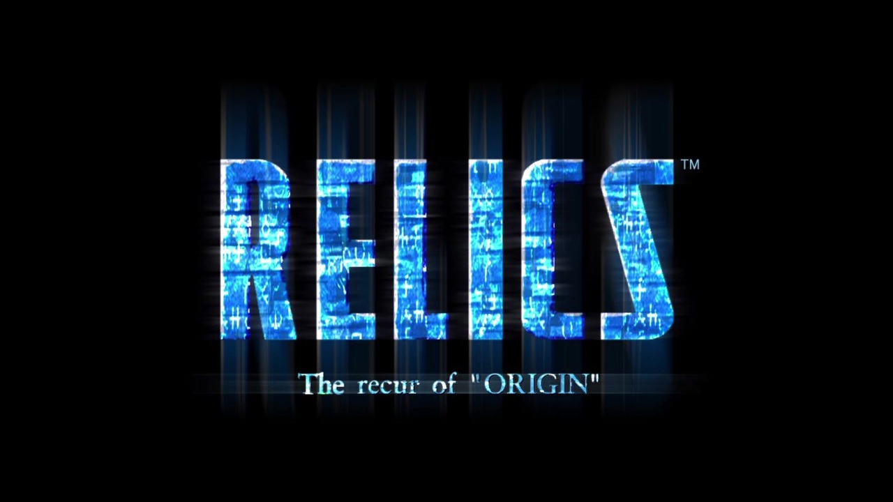 RELICS -The recur of "ORIGIN" - Promised Land - - ニコニコ動画