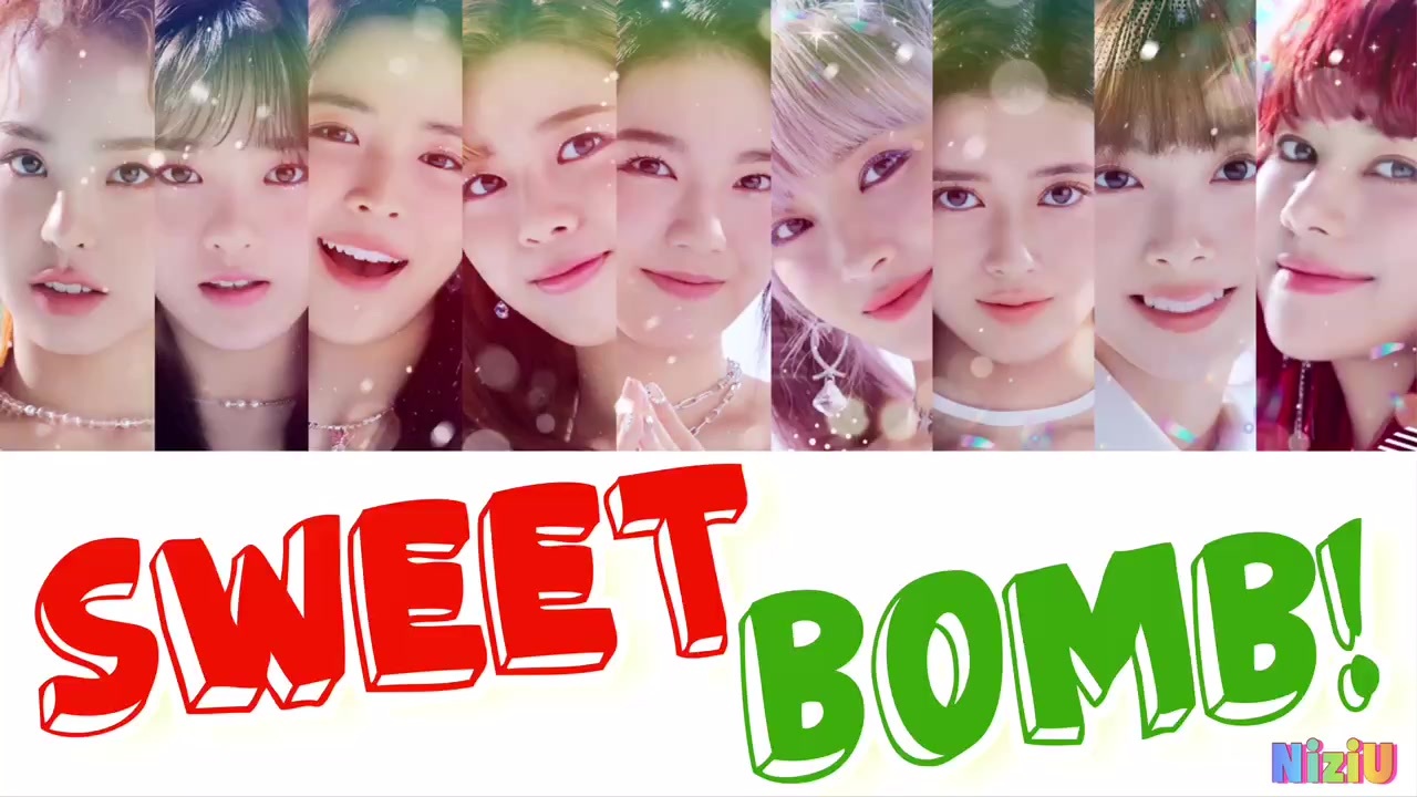 【NiziU】SWEET BOMB!【ふりがな・ルビ付き】【カナルビ】 - ニコニコ動画