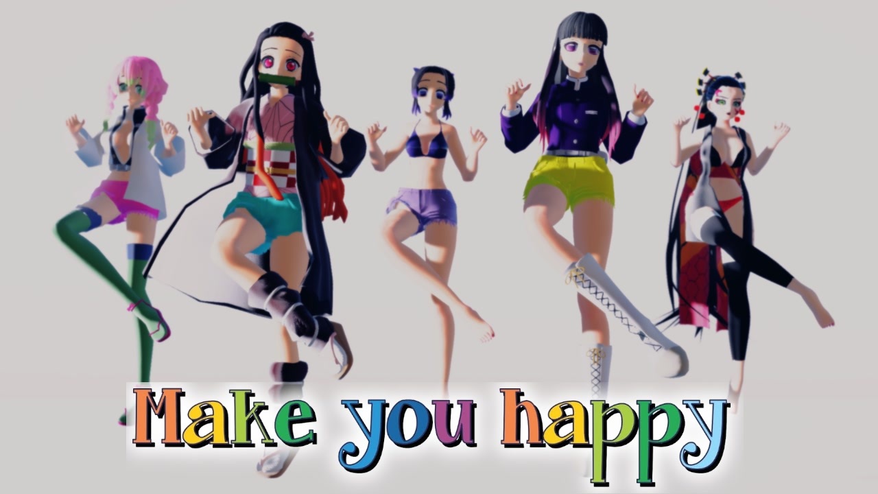 【鬼滅のmmd】make You Happy 鬼滅女子5人 Ver ニコニコ動画