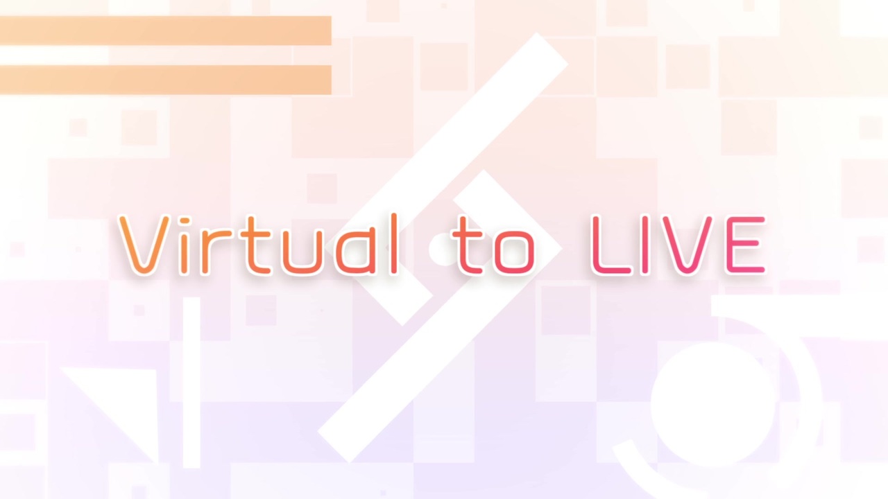 【ニコカラ】Virtual to LIVE／にじさんじ【OffVocal】 - ニコニコ動画