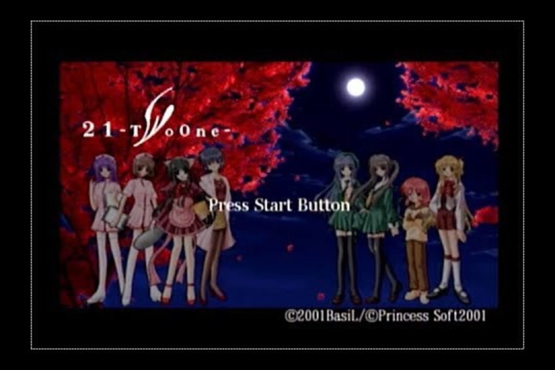 [DC]21 -Two One- FULL SOUND TRACK - ニコニコ動画