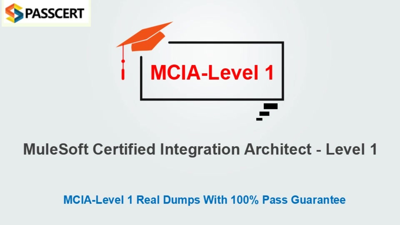 2022 Update MuleSoft Certified Integration Architect - Level 1 exam ...