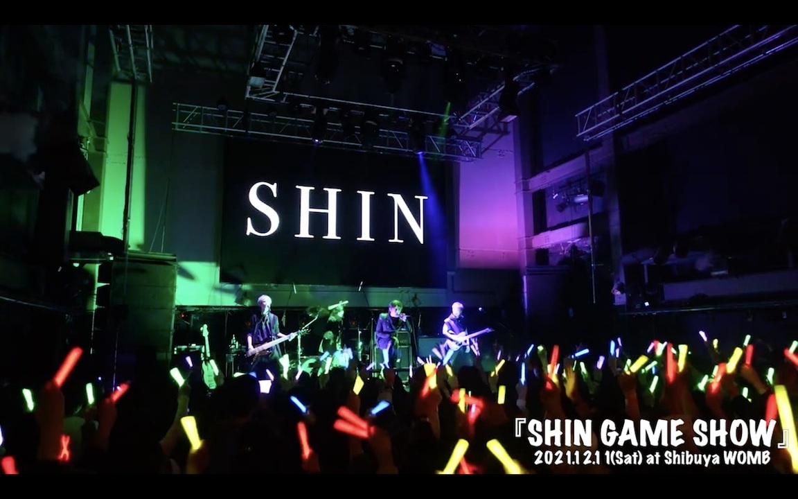 2021.12.11 (Sat) SHIN ONEMAN LIVE『SHIN GAME SHOW』at Shibuya WOMB Digest ...