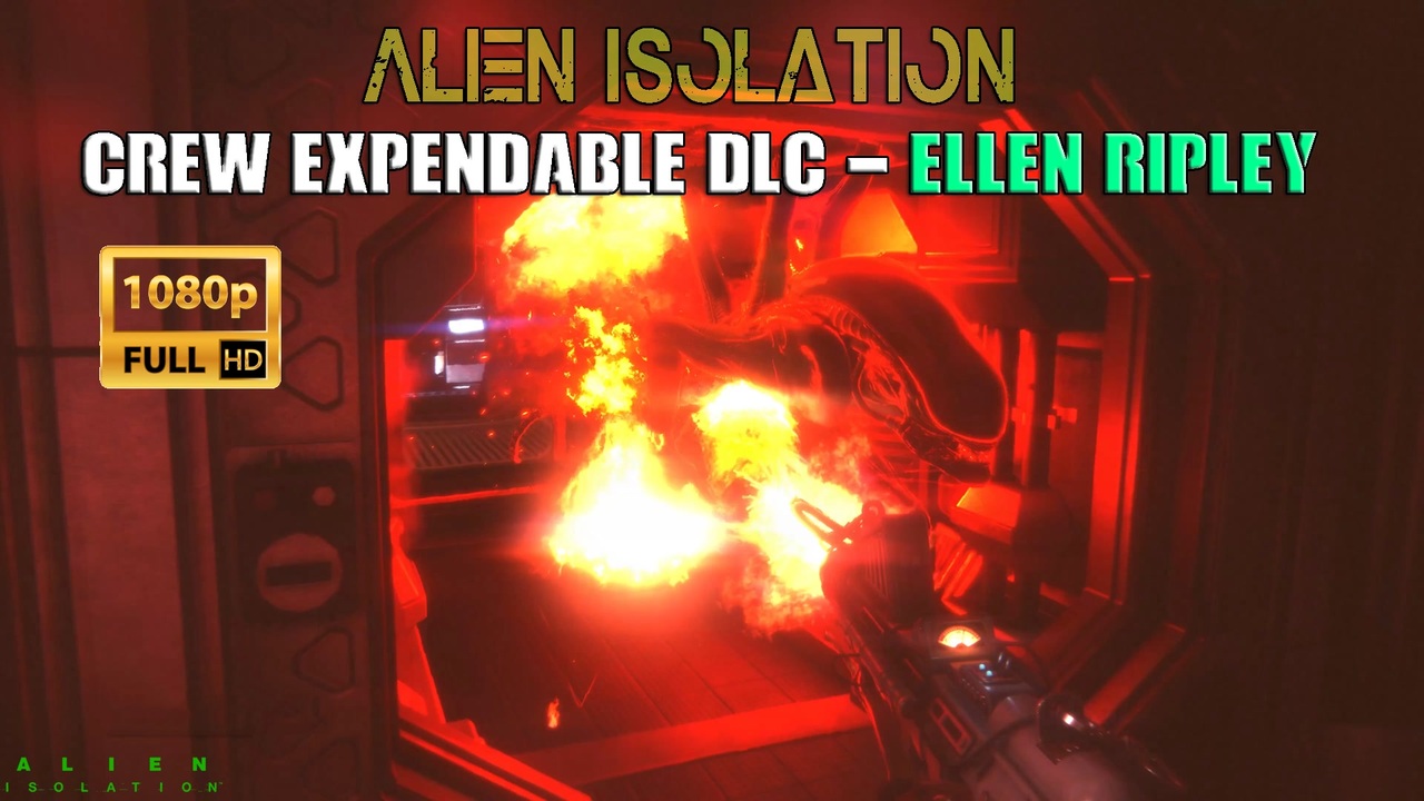 Alien Isolation: Crew Expendable Walkthrough (RIPLEY) - (# ...